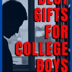2020 Holiday Gift Guide: Best Gifts for College Boys