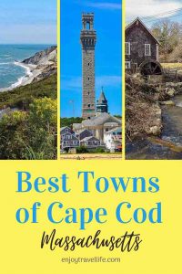 The Best Towns of Cape Cod to Explore When You Visit