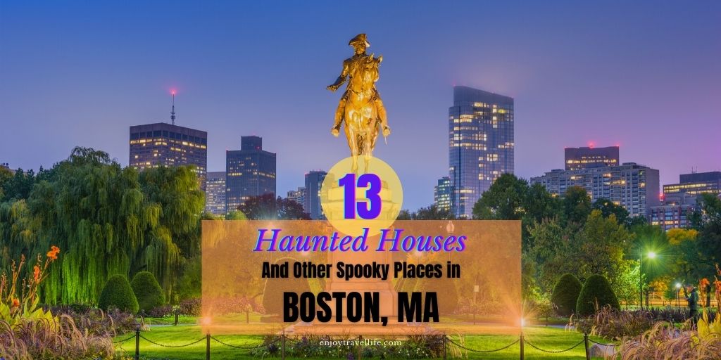 Best Haunted Houses in Boston for Halloween Fun - Enjoy Travel Life