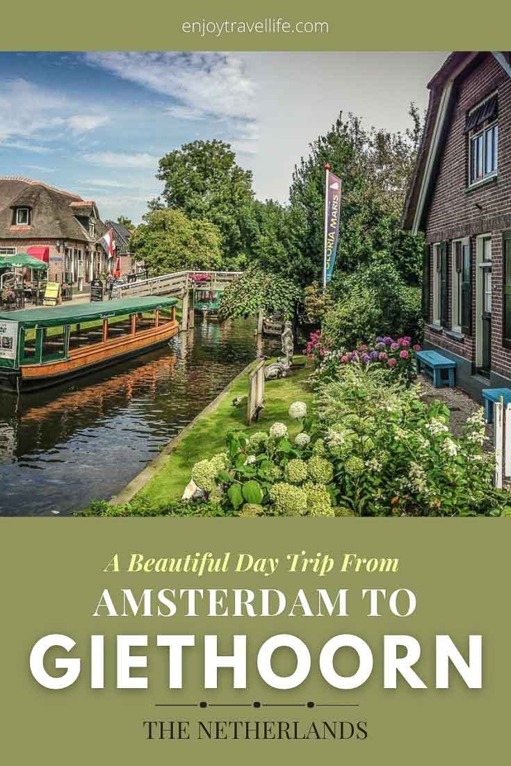 A Beautiful Day Trip From Amsterdam to Giethoorn [Netherlands]