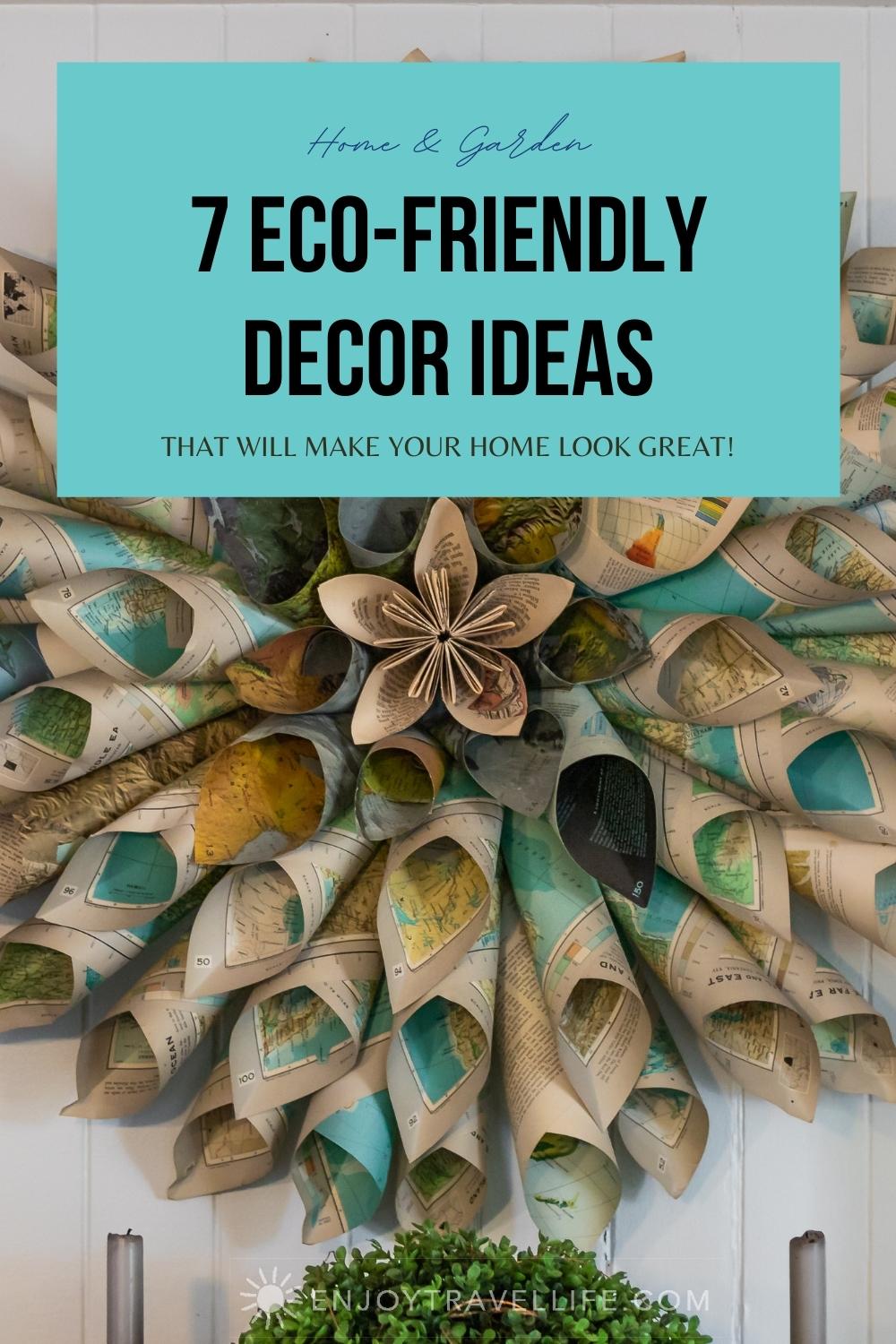 7 Eco Friendly Decor Ideas That Will Make Your Home Look Great 7-eco-friendly-decor-ideas-that-will-make-your-home-look-great