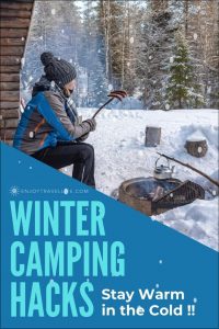 Winter Camping Hacks | How to Keep Warm Camping and 7 Other Tips