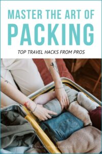 The Best Packing Hacks For Travel: Travel Like A Boss!