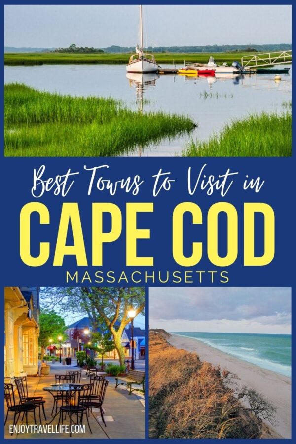 The Best Towns of Cape Cod to Explore When You Visit