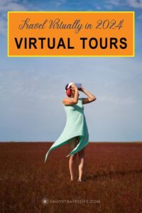 Virtual Tourism Examples | Explore the World From Home in 2025
