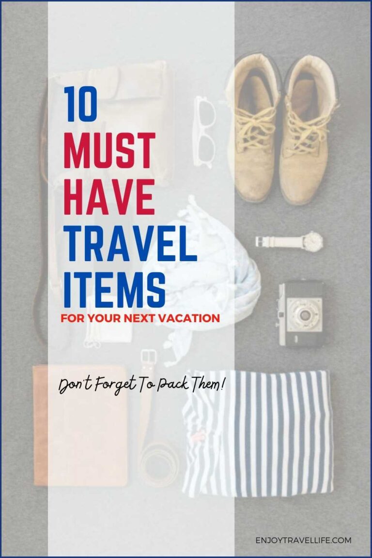 10 Must-Have Travel Items You Should Bring On Your Next Vacation
