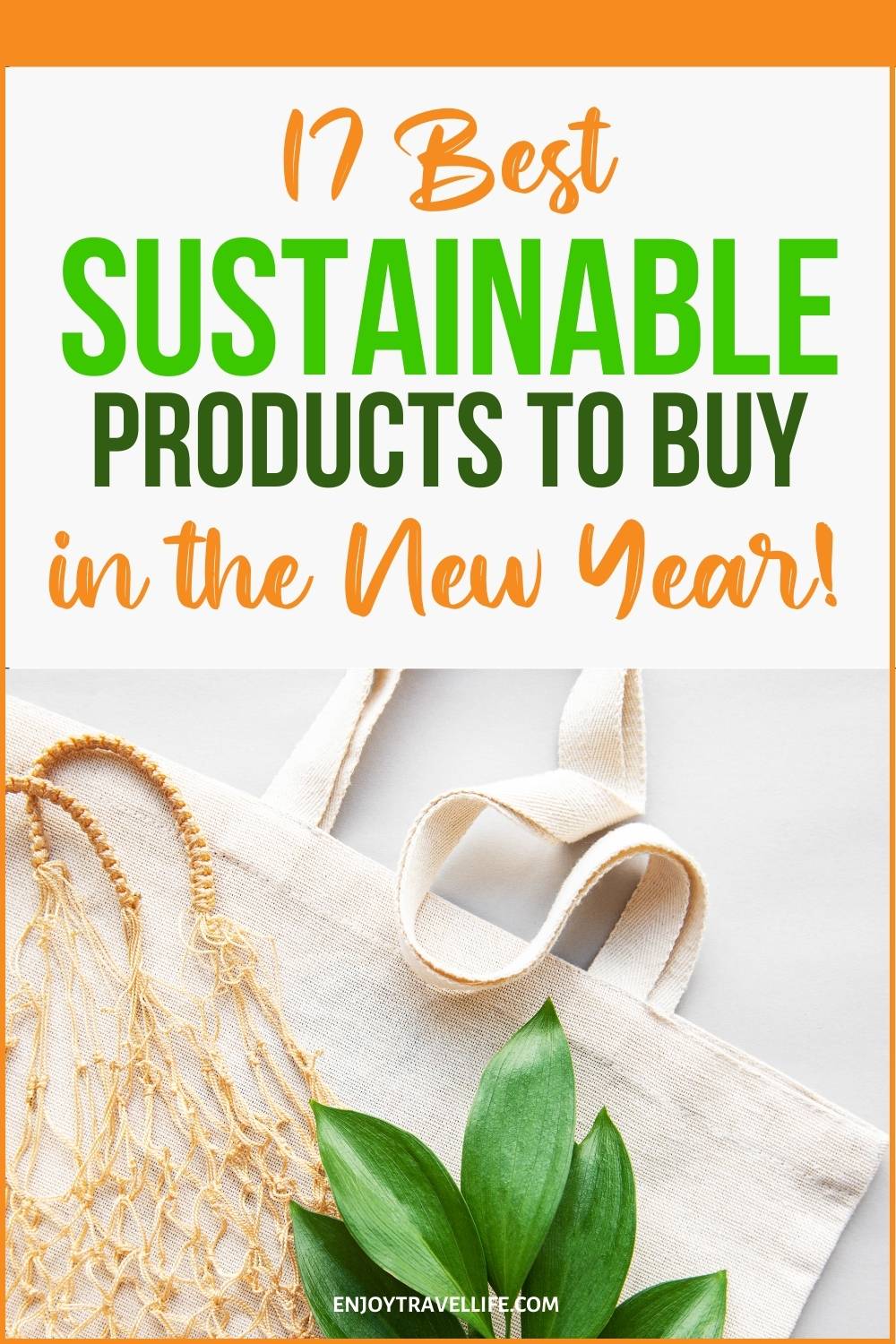 17 Sustainable Lifestyle Brands: Eco-Friendly Products to Be 'Greener'