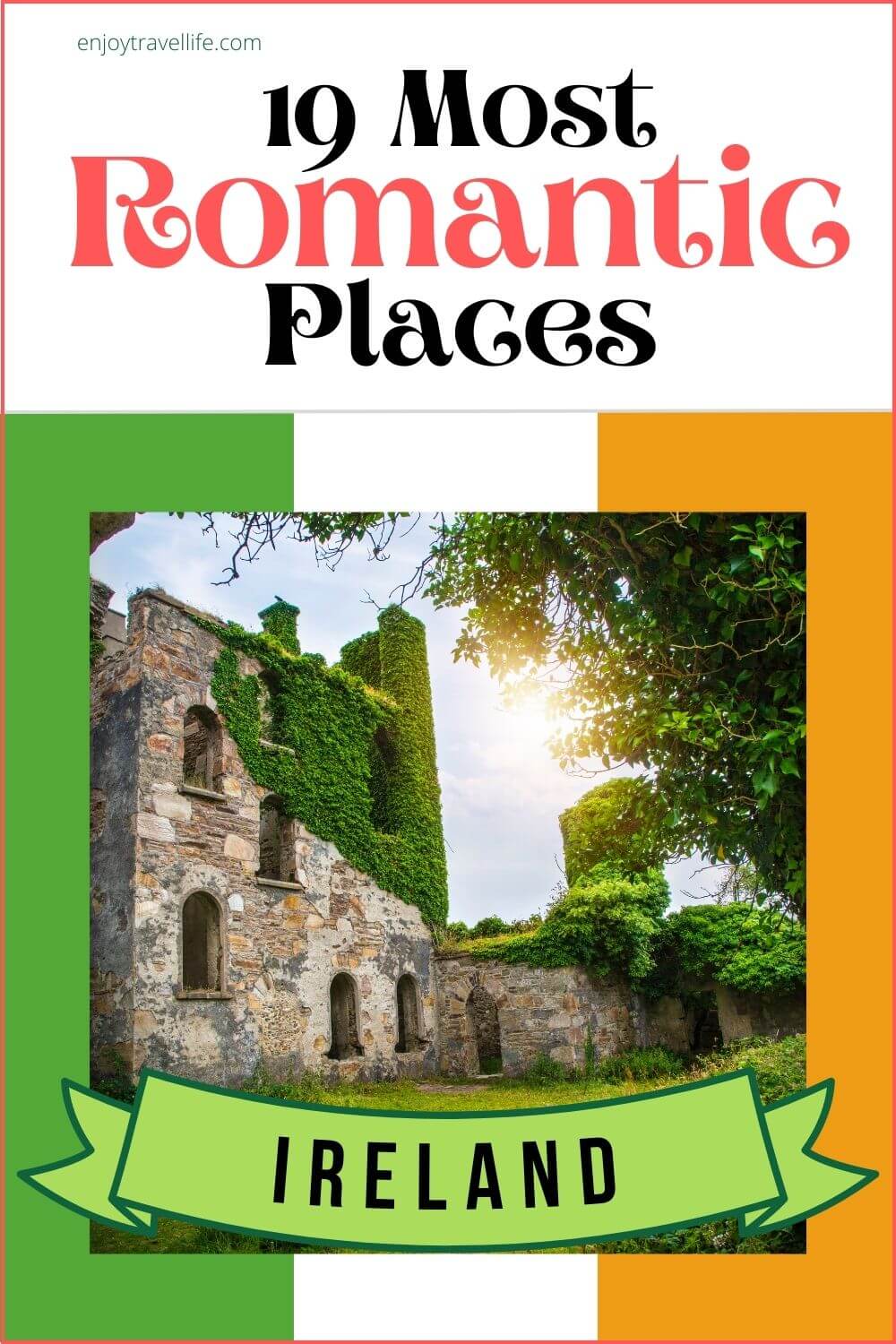 Most Romantic Places in Ireland: 19 Amazing Couples Getaway Spots