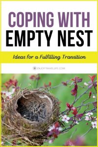 Empty Nest Ideas for Adjusting to Your New Life