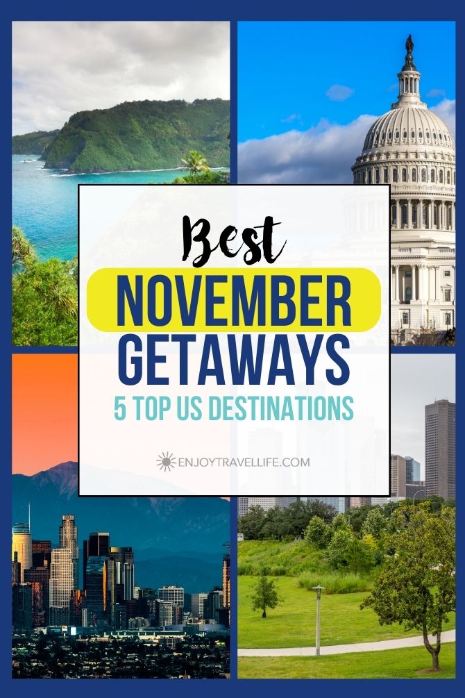 Do You Know the 5 Best Places in US to Visit in November?