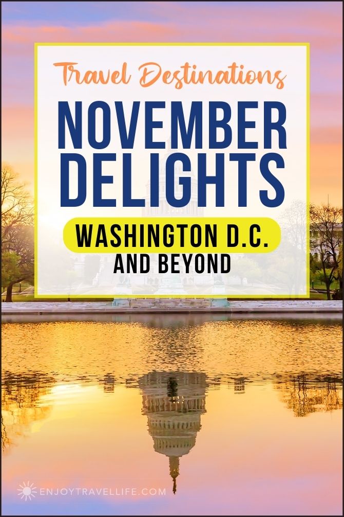 Do You Know the 5 Best Places in US to Visit in November?