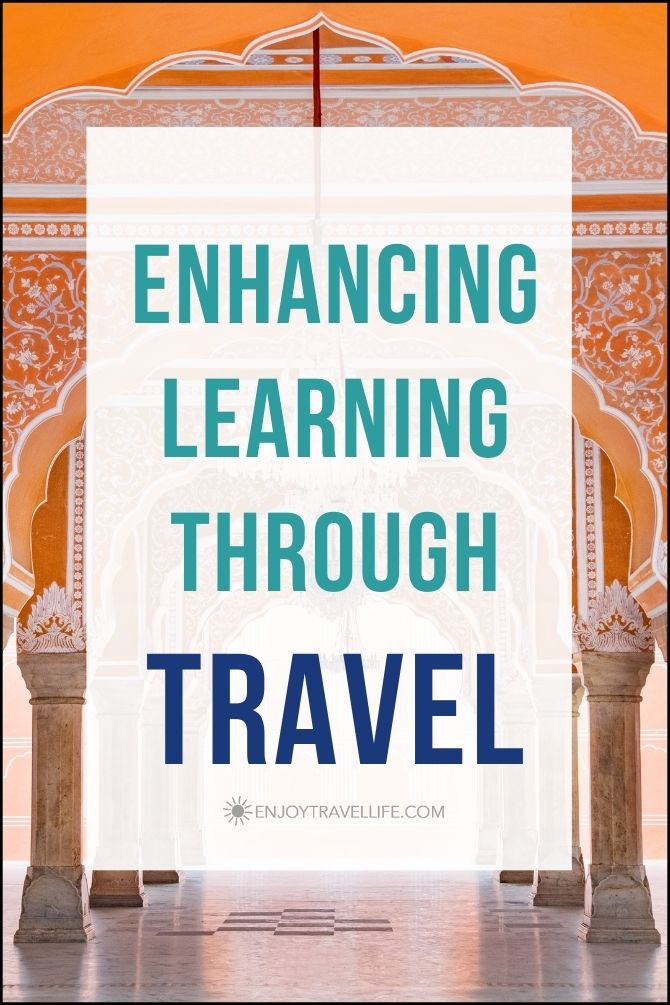 The Power of Travel Education Programs: Maximize Learning Abroad